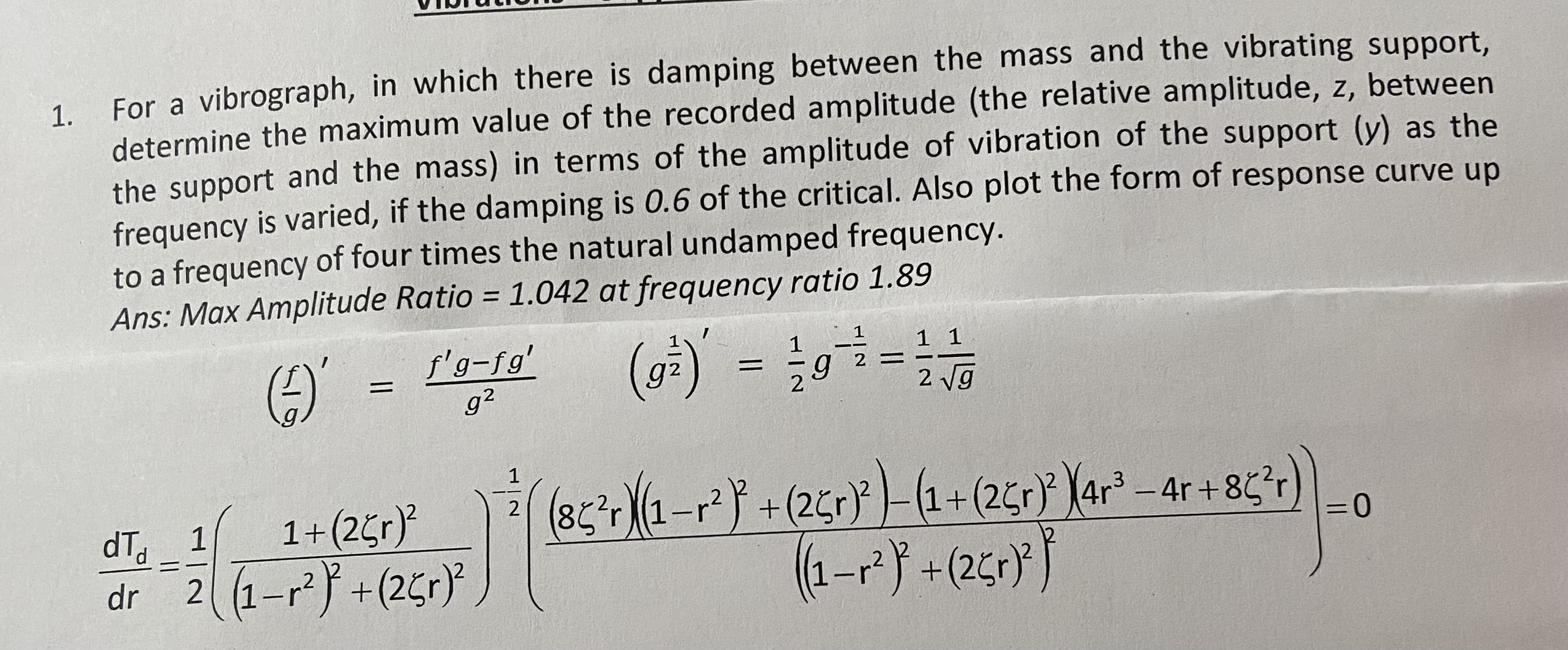 Solved 1. For a vibrograph, in which there is damping | Chegg.com