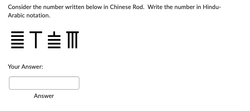Solved Consider the number written below in Chinese Rod. | Chegg.com