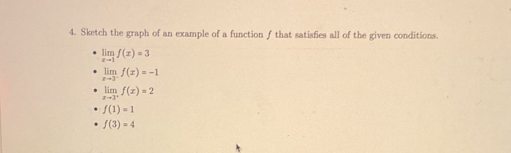 Solved 4. Sketch the graph of an example of a function f | Chegg.com Solved 4. Sketch the graph of an example of a function f | Chegg.com