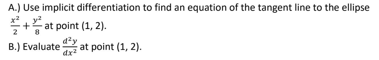 Solved Please help on Implicit Differentiation by solving | Chegg.com