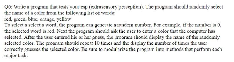 Solved Q6 Write A Program That Tests Your Esp Extrasensory 3635