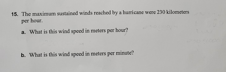 Solved 15. The maximum sustained winds reached by a | Chegg.com