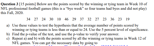 Solved Question 3 [15 points] Below are the points scored by | Chegg.com