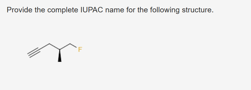 Solved Provide the complete IUPAC name for the following | Chegg.com