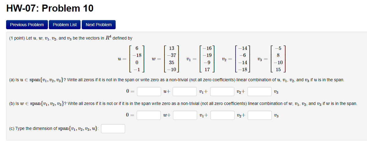 Solved (1 point) Let u,w,v1,v2, and v3 be the vectors in R4 | Chegg.com