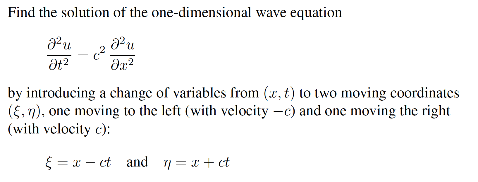 Solved Find the solution of the one-dimensional wave | Chegg.com