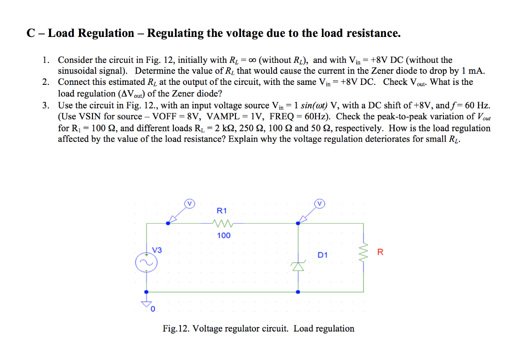 C-Load Regulation - Regulating the voltage due to the | Chegg.com