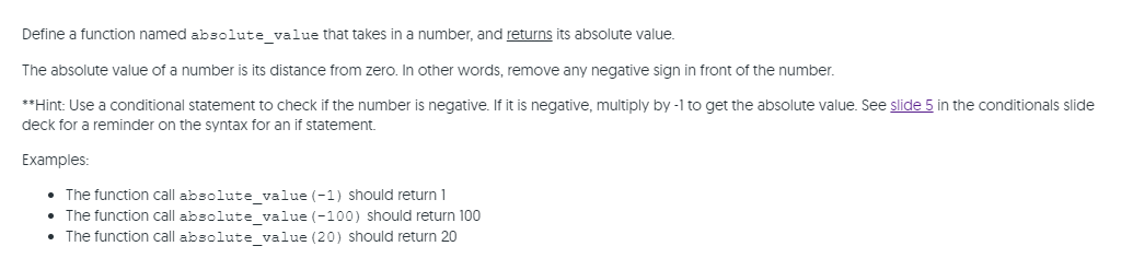 Solved Define a function named absolute_value that takes in | Chegg.com