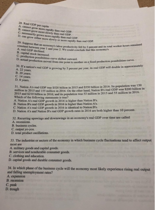 Solved 28. Real GDP per capita A. cannot grow more rapidly | Chegg.com