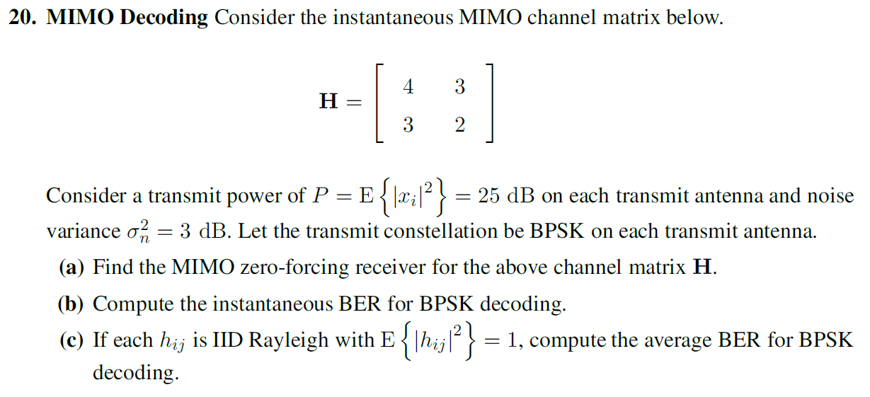 Solved 0. MIMO Decoding Consider the instantaneous MIMO | Chegg.com