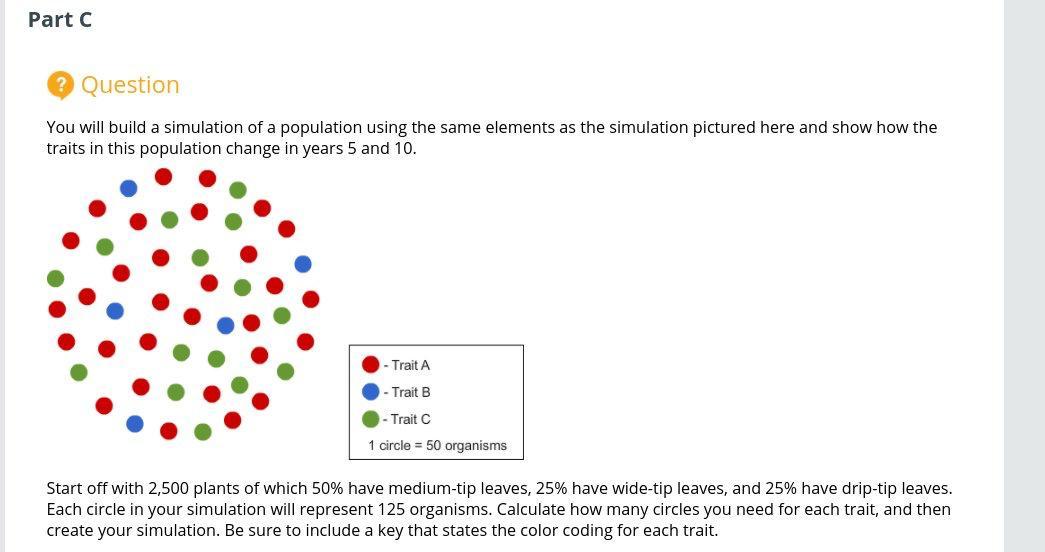 Part C Question You will build a simulation of a | Chegg.com