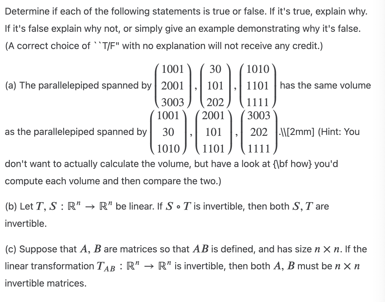 Solved Determine if each of the following statements is true | Chegg.com