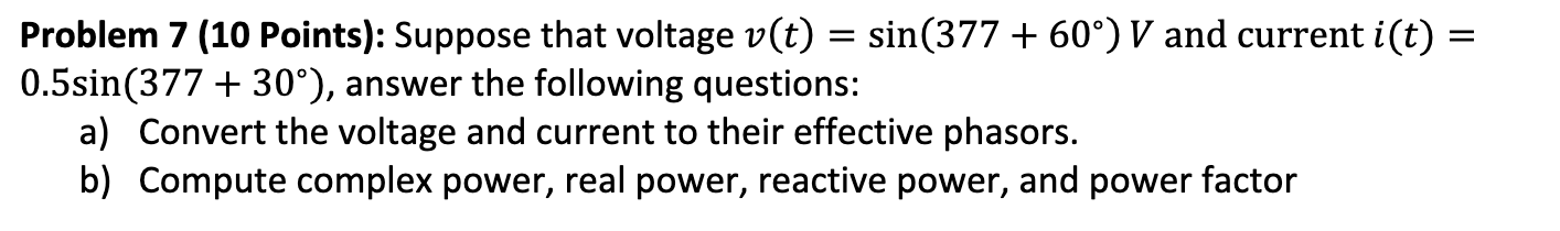 Solved Problem 7 10 Points Suppose That Voltage 