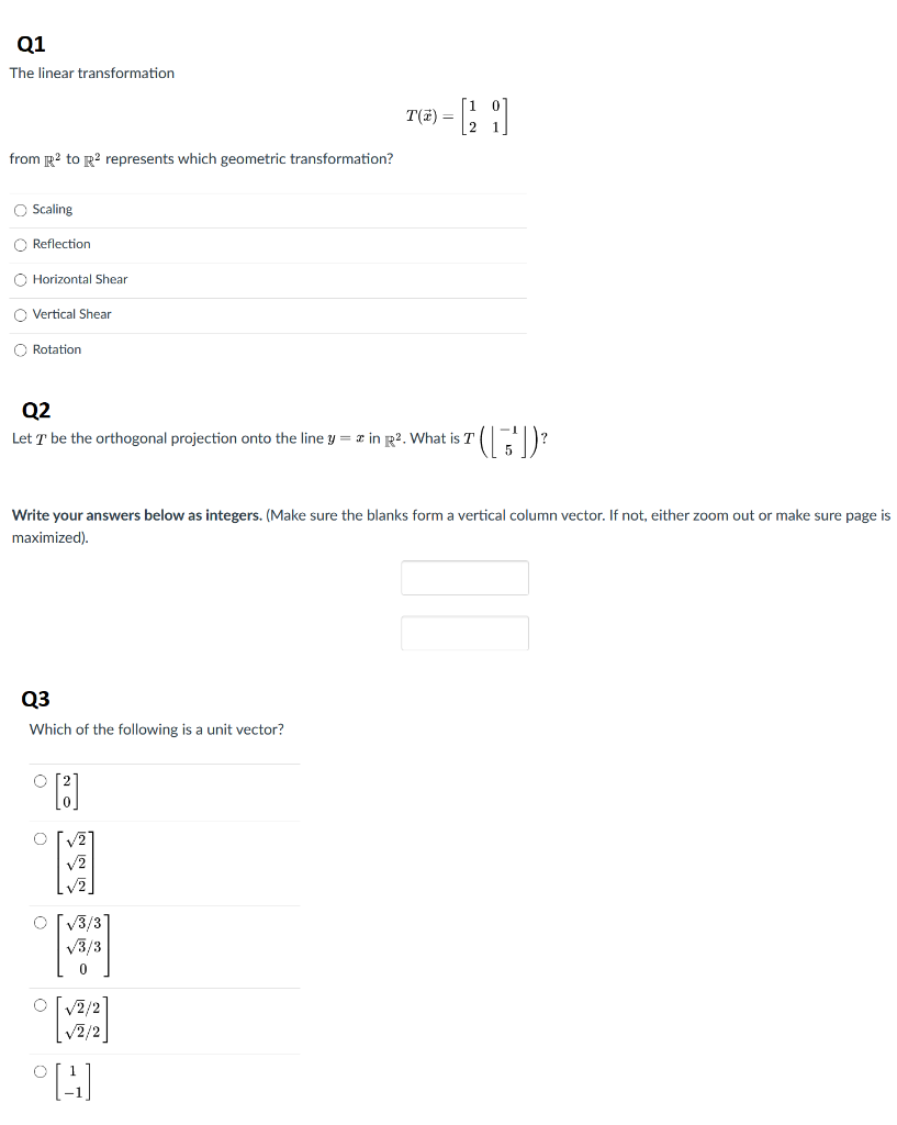 Solved Q1 The linear transformation T(a) = from R to Rº | Chegg.com
