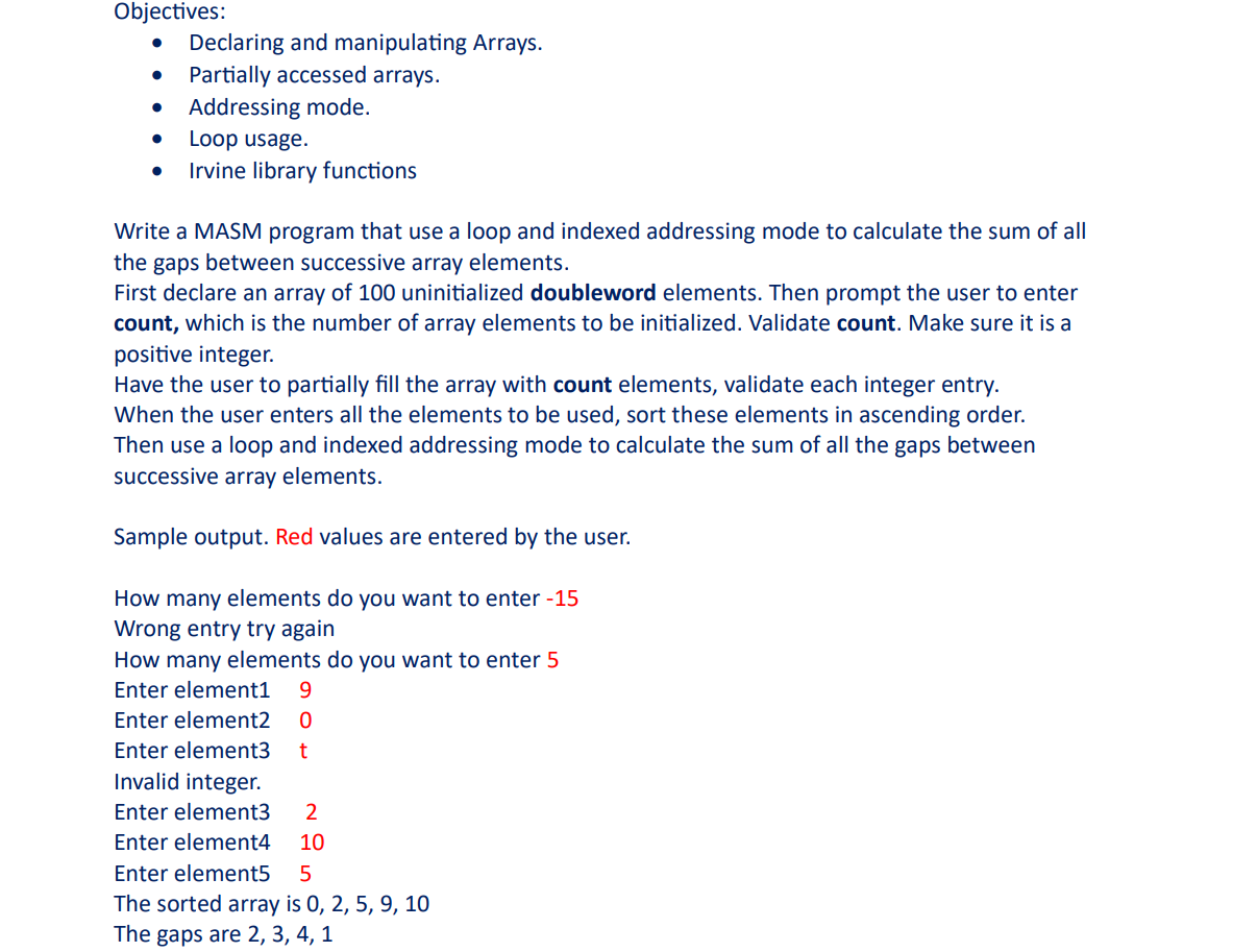 Solved Objectives: - Declaring and manipulating Arrays. - | Chegg.com