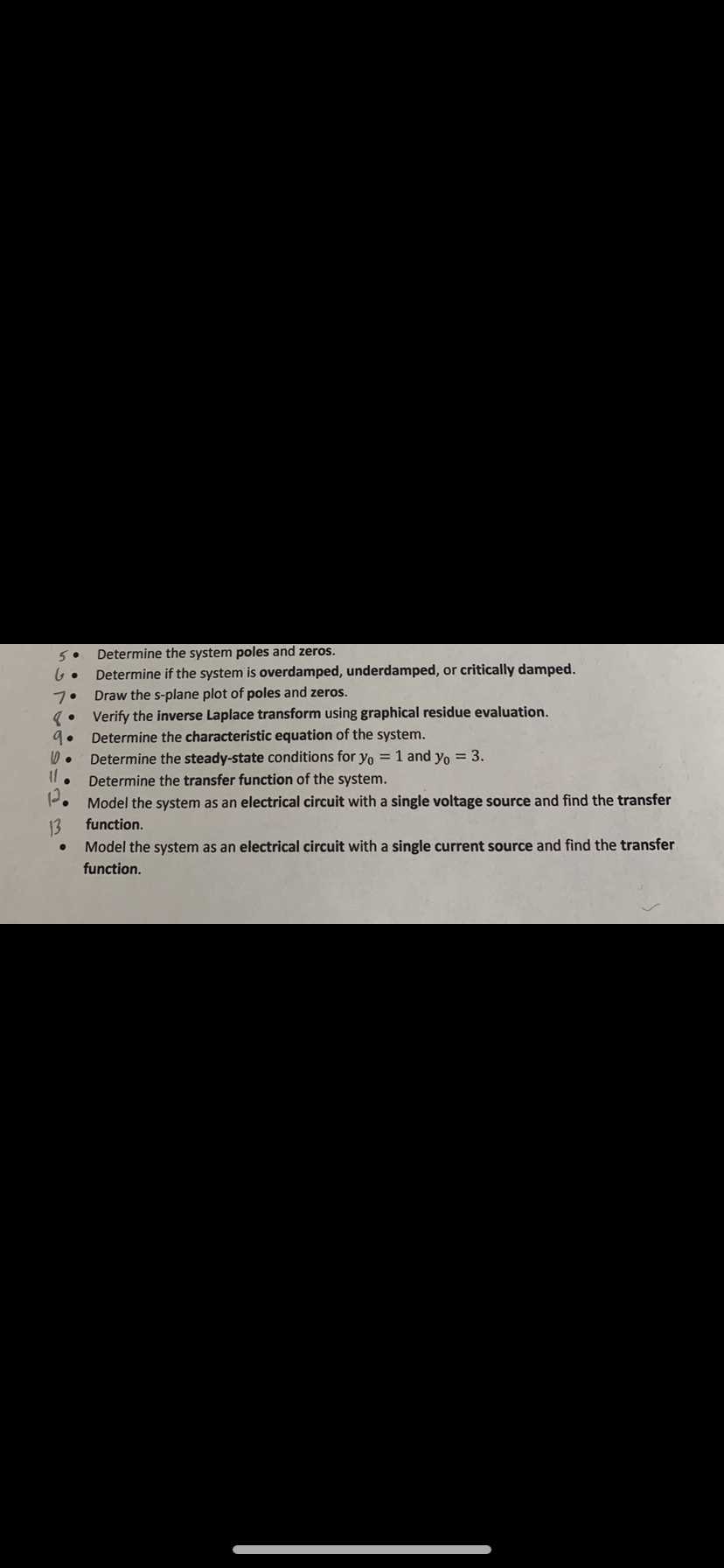 5. Determine the system poles and zeros. 6. Determine | Chegg.com