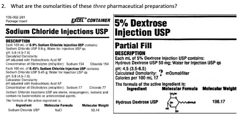 Solved 2. What are the osmolarities of these three | Chegg.com