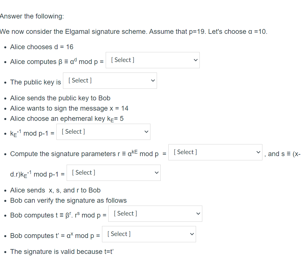 Solved Answer the following: Ne now consider the Elgamal | Chegg.com