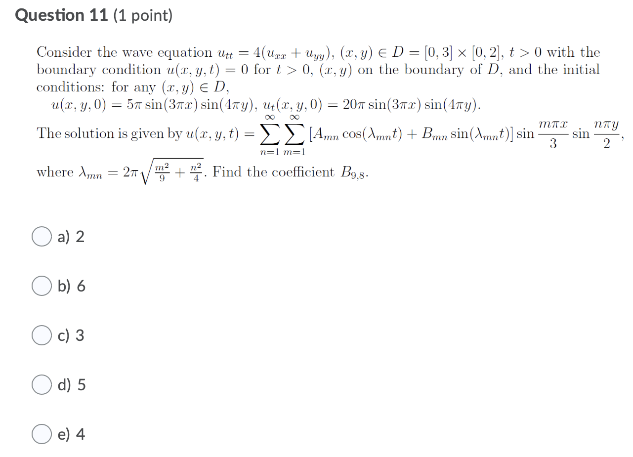 Solved Question 11 (1 point) = Consider the wave equation | Chegg.com