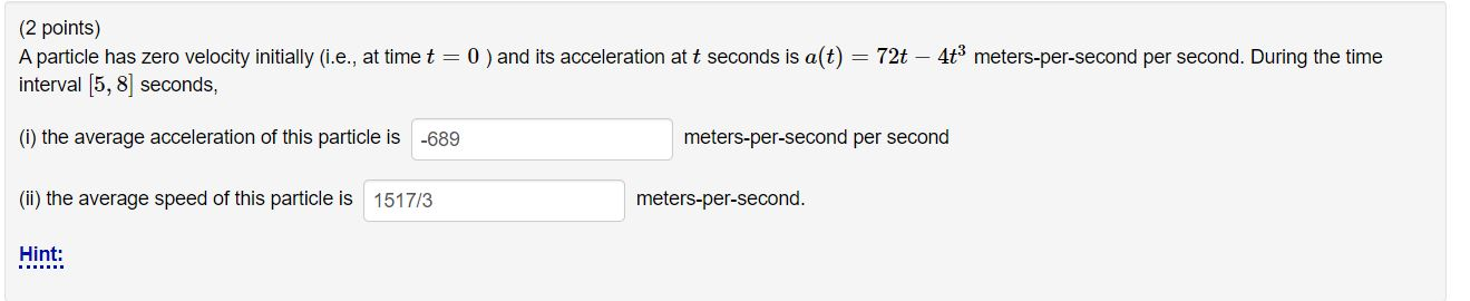 Solved (2 points) A particle has zero velocity initially | Chegg.com