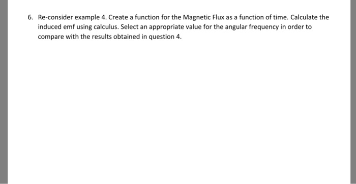 Solved 6. Re-consider example 4. Create a function for the | Chegg.com