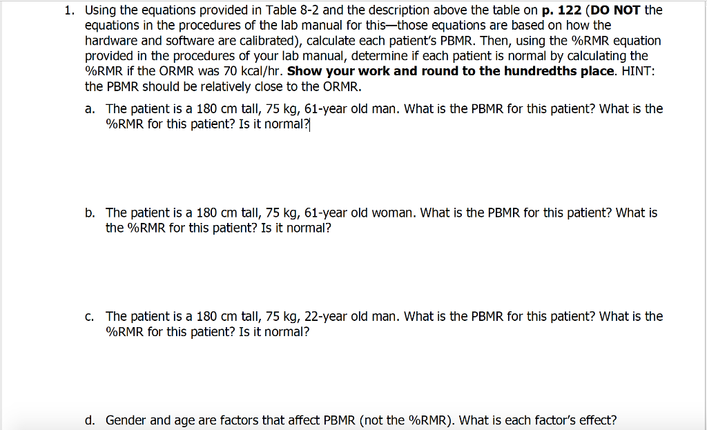 Using the equations provided in Table 8-2 and the | Chegg.com