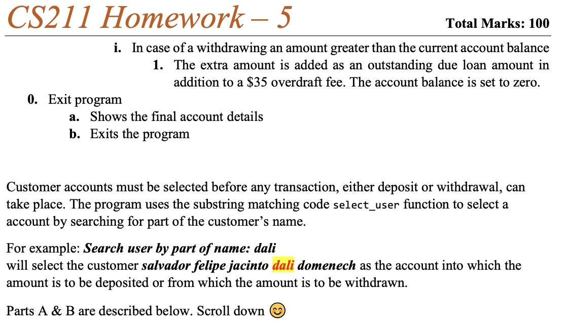 Solved CS211 Homework - 5 Total Marks: 100 Question 1 of 1. | Chegg.com