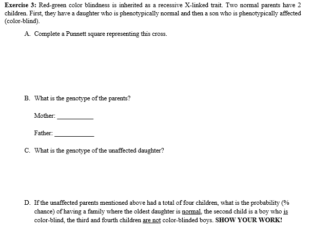 Solved Exercise 3: Red-green color blindness is inherited as | Chegg.com