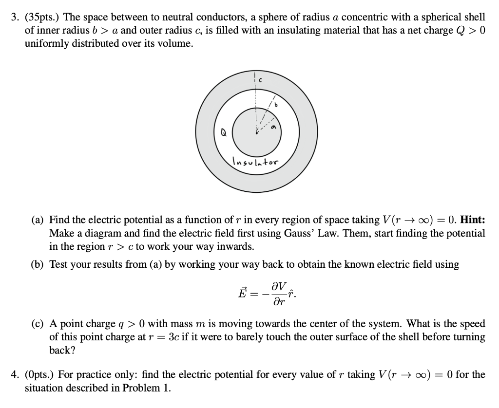 Solved 3. (35pts.) The space between to neutral conductors, | Chegg.com