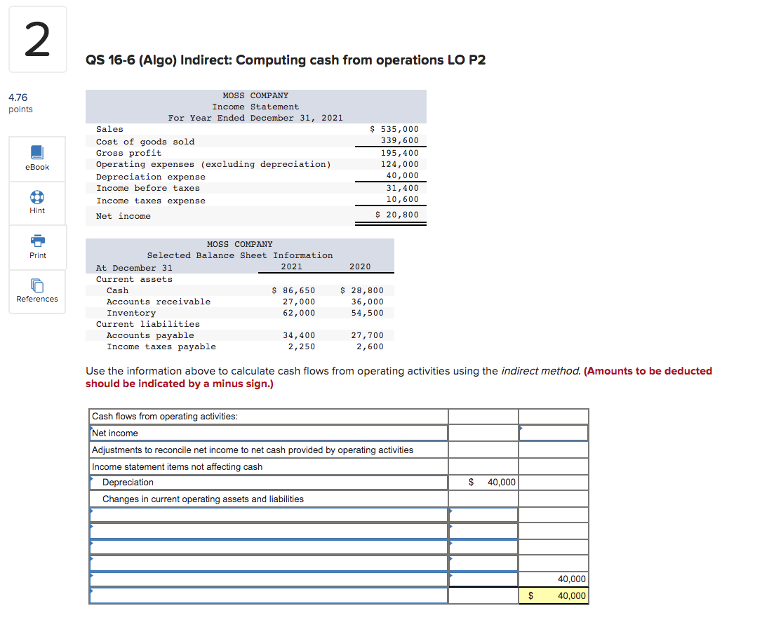 Solved 2 QS 16-6 (Algo) Indirect: Computing cash from | Chegg.com