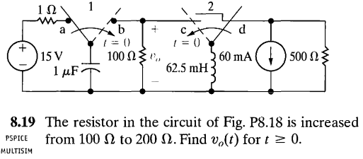 Solved 8.19 ﻿The resistor in the circuit of Fig. P8.18 ﻿is | Chegg.com