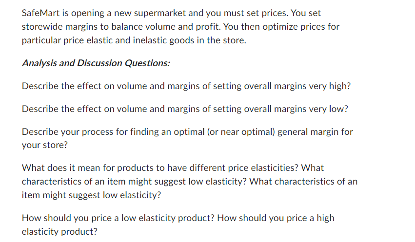 Solved SafeMart is opening a new supermarket and you must | Chegg.com