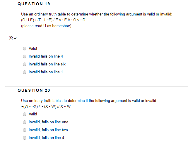 Solved QUESTION 19 Use an ordinary truth table to determine | Chegg.com