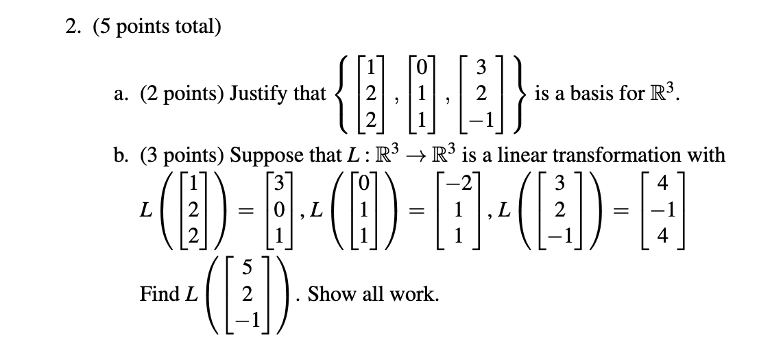 Solved 5 Points Total A 2 Points Justify That