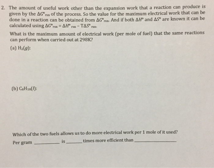 Solved 2. The amount of useful work other than the expansion | Chegg.com