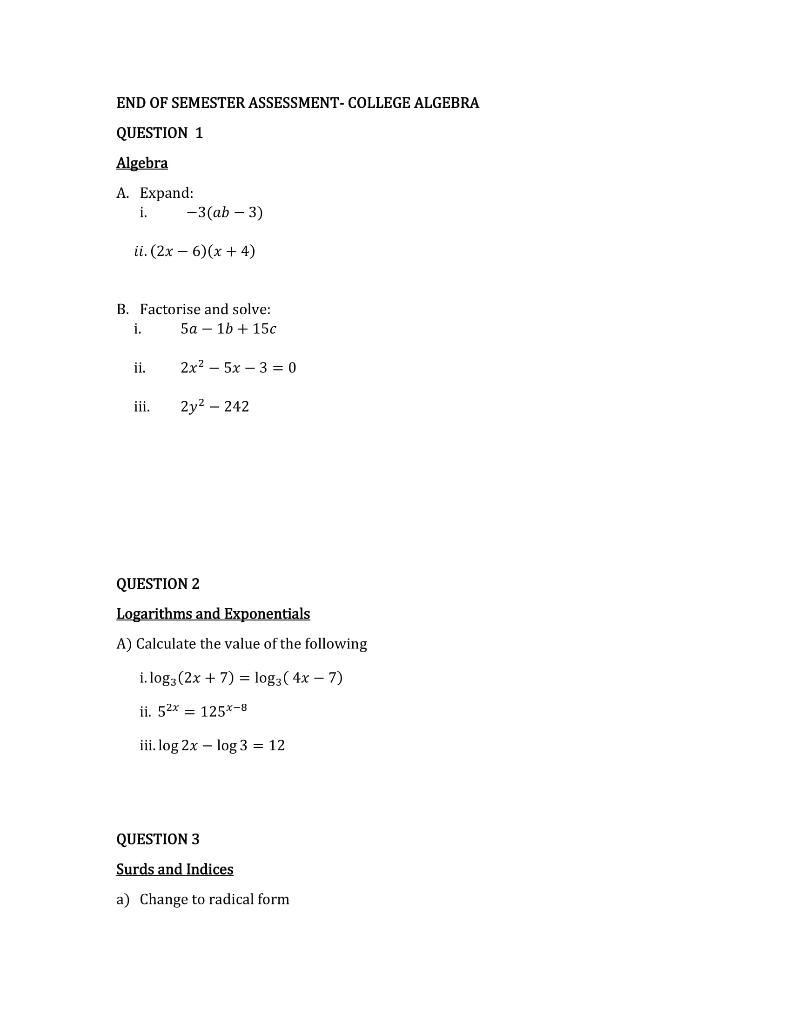 Solved END OF SEMESTER ASSESSMENT-COLLEGE ALGEBRA QUESTION 1 | Chegg.com