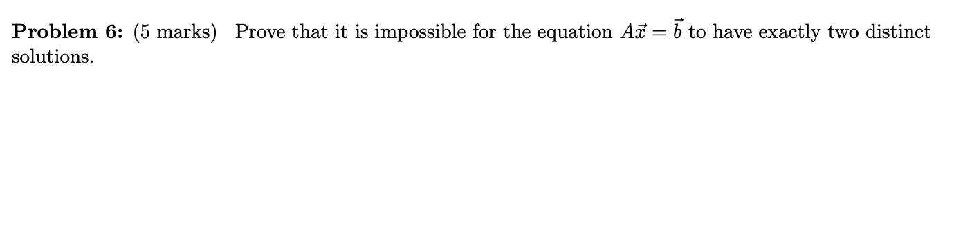 Solved Problem 6: (5 marks) Prove that it is impossible for | Chegg.com Solved Problem 6: (5 marks) Prove that it is impossible for | Chegg.com