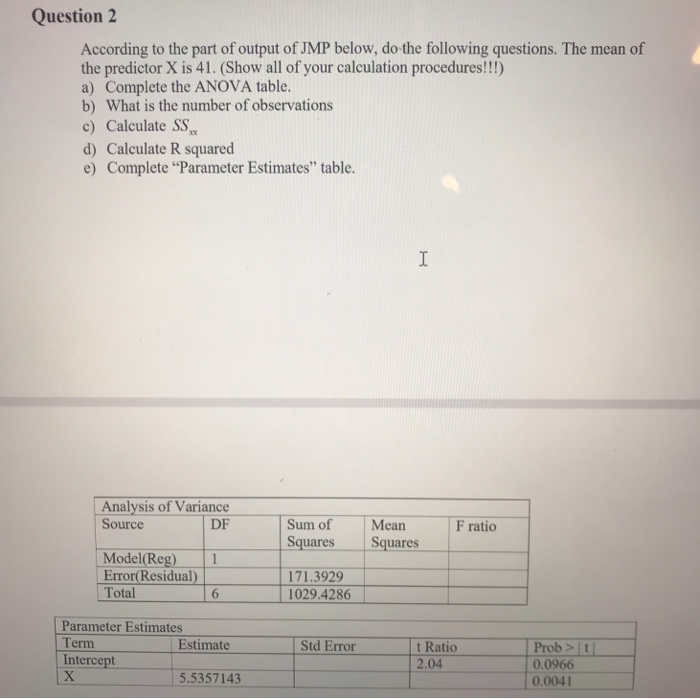Solved Question2 According to the part of output of JMP | Chegg.com