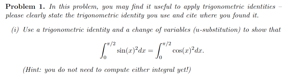 Solved Problem 1. In this problem, you may find it useful to | Chegg.com