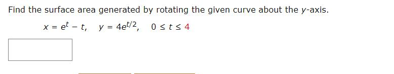 Solved Find the surface area generated by rotating the given | Chegg.com