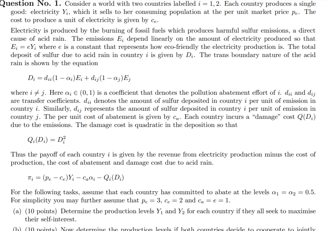 Question No. 1. Consider a world with two countries | Chegg.com