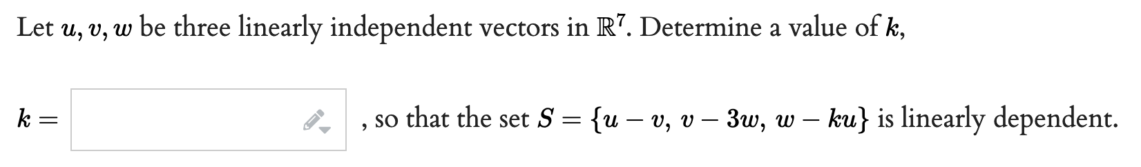 Solved Let u,v,w be three linearly independent vectors in | Chegg.com