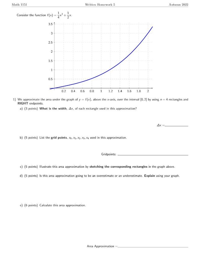 Solved Math 1151 Written Homework 5 Autumn 2022 Consider the | Chegg.com