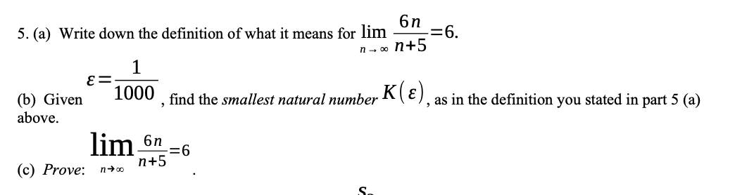 Solved 5. (a) Write down the definition of what it means for | Chegg.com