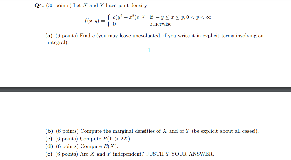 Solved Q4. (30 points) Let X and Y have joint density | Chegg.com