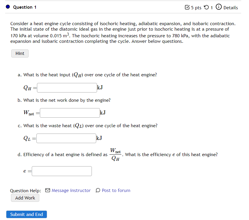 Solved Consider a heat engine cycle consisting of isochoric | Chegg.com