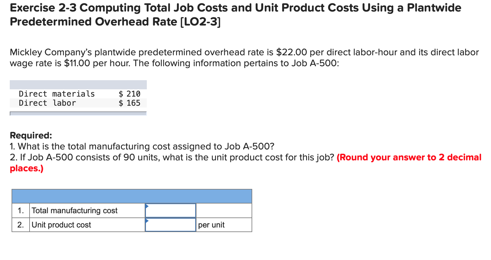 Solved Exercise 2-3 Computing Total Job Costs and Unit | Chegg.com
