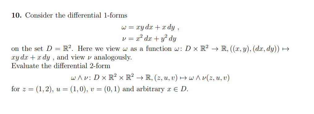 Solved 10. Consider the differential 1 -forms | Chegg.com