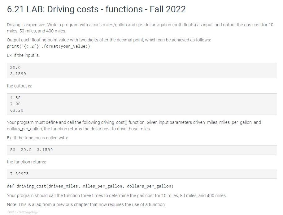 Solved Driving is expensive. Write a program with a car's | Chegg.com