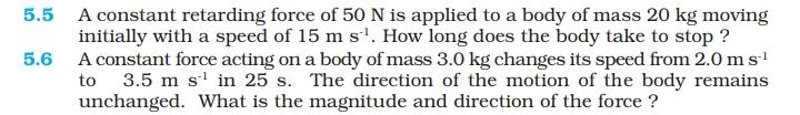 Solved 5.5 A constant retarding force of 50 N is applied to | Chegg.com